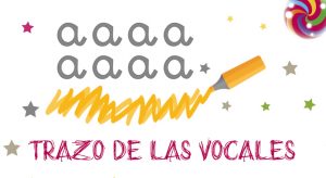 ️ Trazo de las vocales: fichas para imprimir - La libreta piruleta