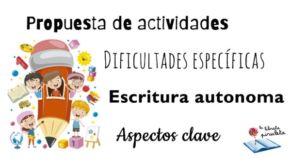 Actividades de escritura en el aula - La libreta piruleta